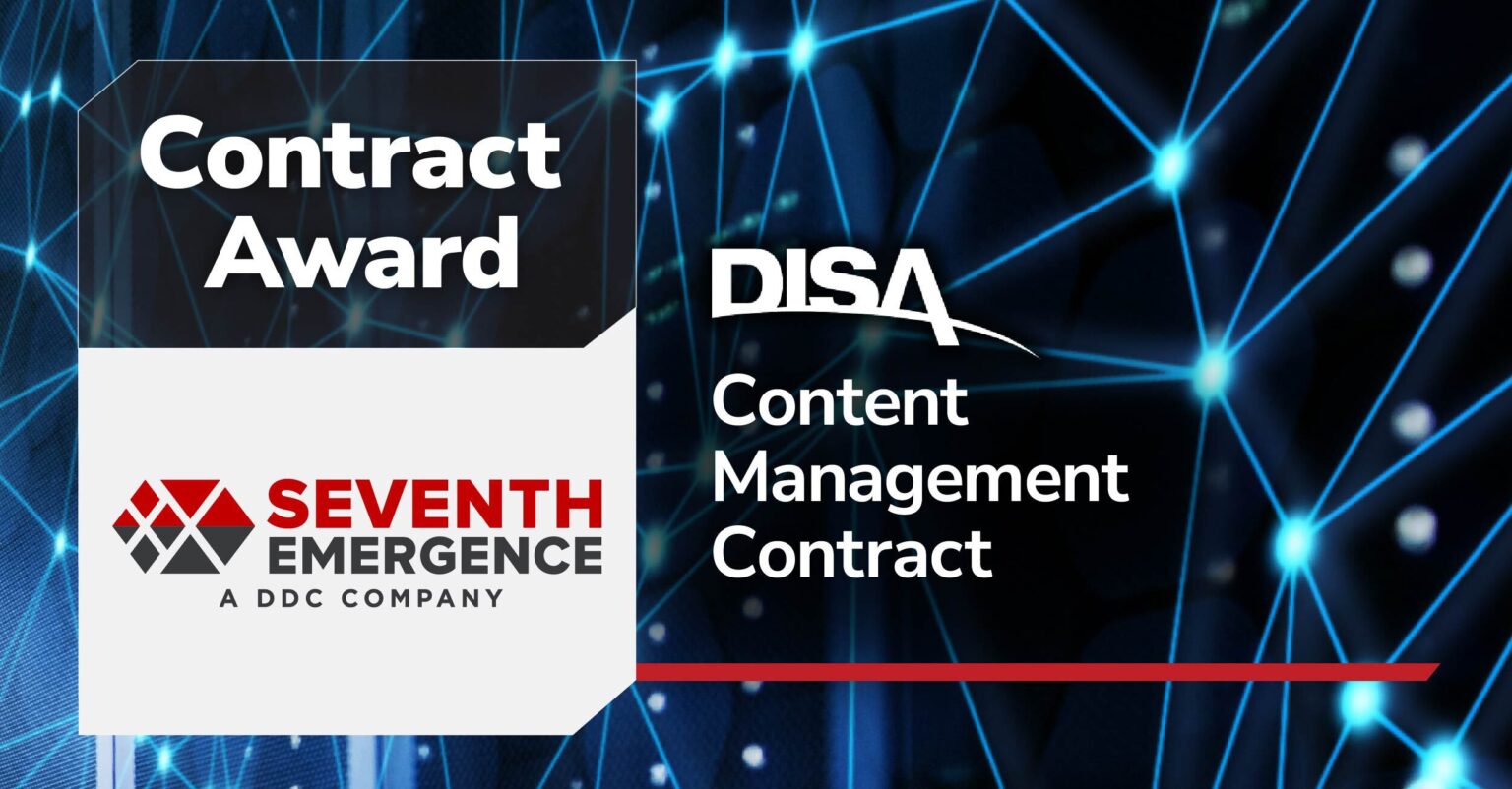 Seventh Emergence Secures DISA Content Management Contract
